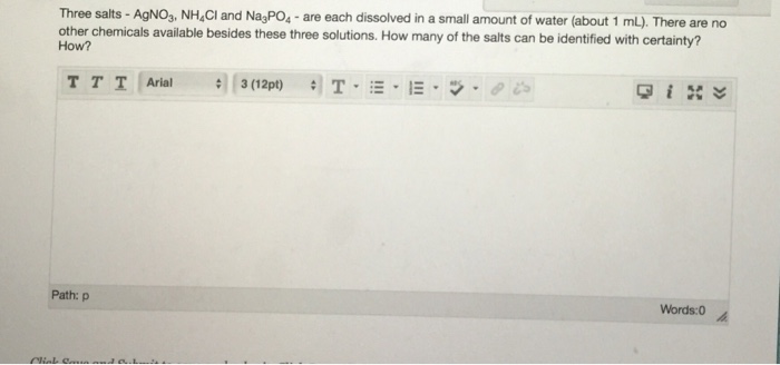 Solved Three salts-AgNOg NH4Cl and NayP04-are each dissolved | Chegg.com