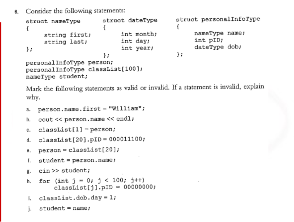 Solved Consider the following statements: struct nameType | Chegg.com Solved Consider the following statements: struct nameType | Chegg.com