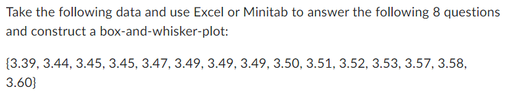 Take the following data and use Excel or Minitab to | Chegg.com