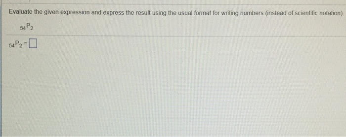 Solved Evaluate the given expression and express the result | Chegg.com