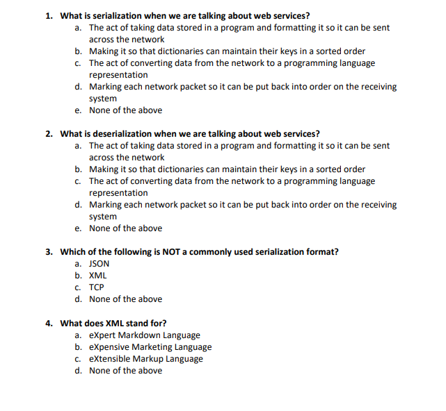 Solved 1. What is serialization when we are talking about | Chegg.com