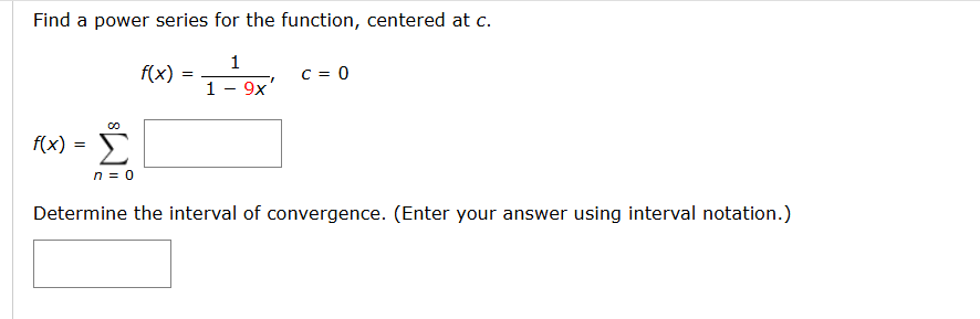 Solved Find a power series for the function, centered at | Chegg.com