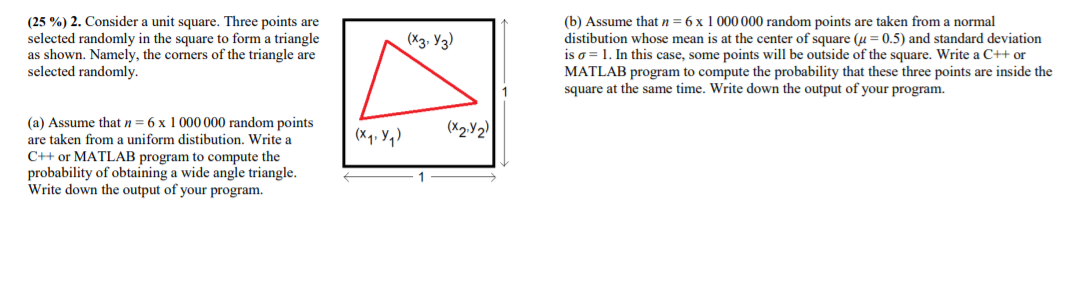 Solved (25 %) 2. Consider a unit square. Three points are | Chegg.com