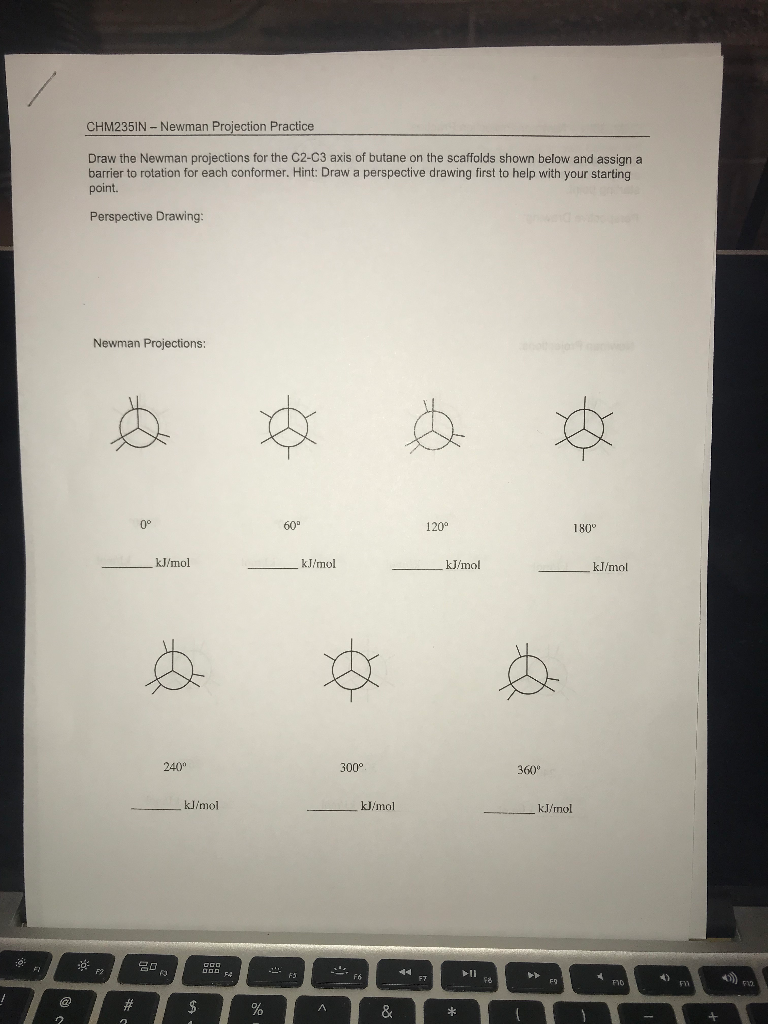 Solved CHM235IN - Newman Projection Practice Draw the Newman | Chegg.com