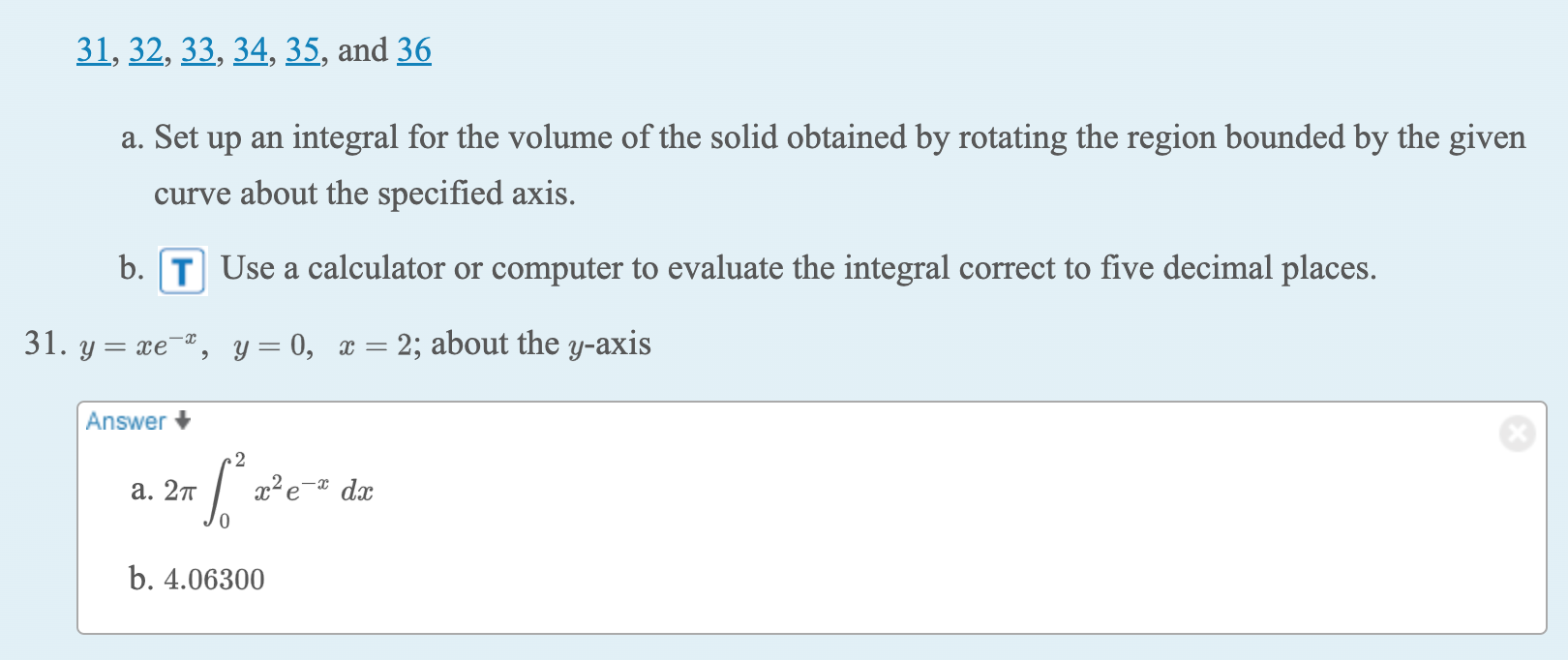Solved a. Set up an integral for the volume of the solid | Chegg.com