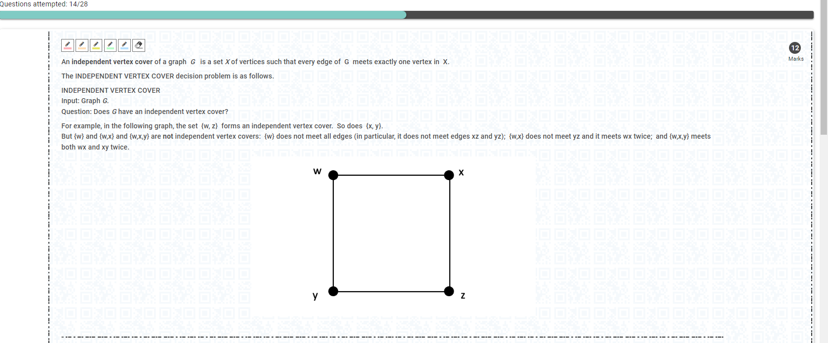 An independent vertex cover of a graph G is a set X | Chegg.com