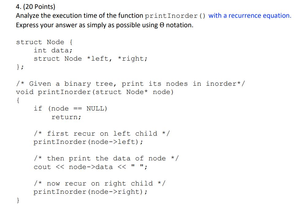 Solved 4. (20 Points) Analyze the execution time of the | Chegg.com