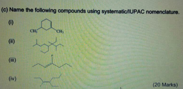 Solved (c) Name the following compounds using | Chegg.com
