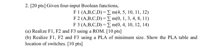 Solved 2 20 Pts Given Four Input Boolean Functions F1 8123