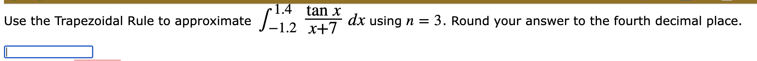 Solved Use the Trapezoidal Rule to approximate | Chegg.com