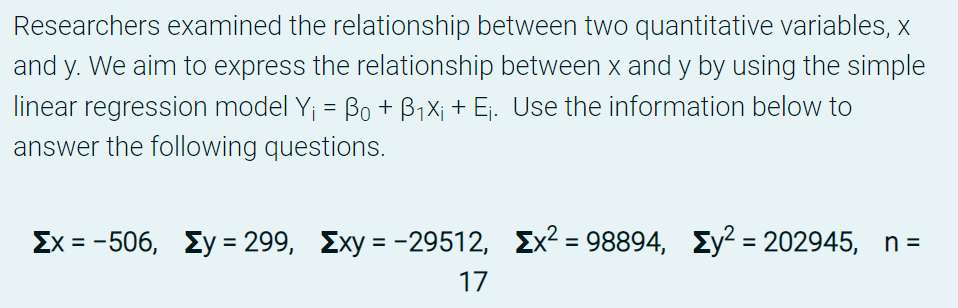Solved Researchers examined the relationship between two | Chegg.com