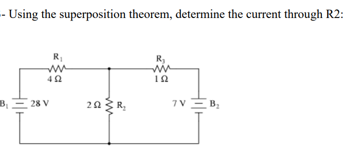 Solved - Using the superposition theorem, determine the | Chegg.com