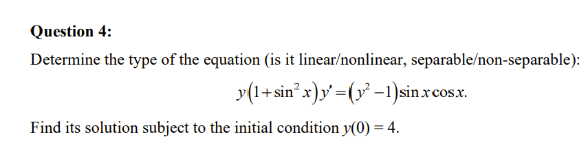 Solved Determine the type of the equation (is it | Chegg.com