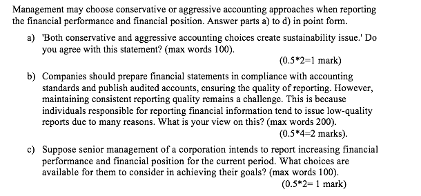 Management may choose conservative or aggressive | Chegg.com