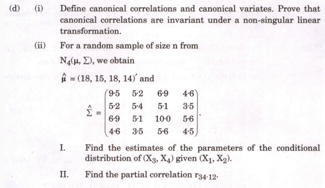 Solved (d) (i) ﻿Define canonical correlations and canonical | Chegg.com