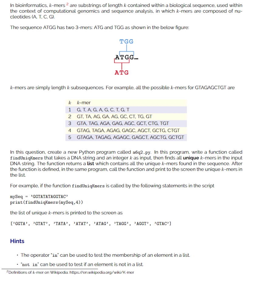Solved In bioinformatics, k-mers 2 are substrings of length | Chegg.com