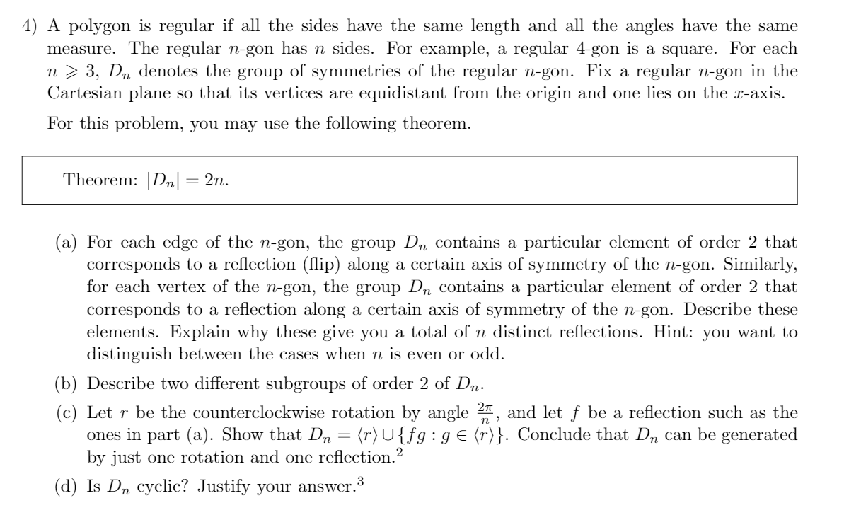 Solved 4) A polygon is regular if all the sides have the | Chegg.com