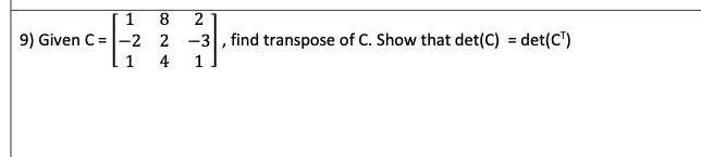 Solved 8a) Use the following matrix to show that Det(A x B) | Chegg.com