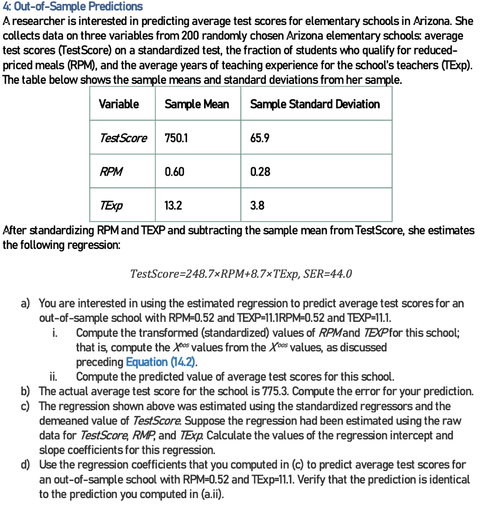 4: Out-of-Sample Predictions A researcher is | Chegg.com