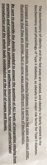 Solved The biochemistry of obesity and the fed state are | Chegg.com