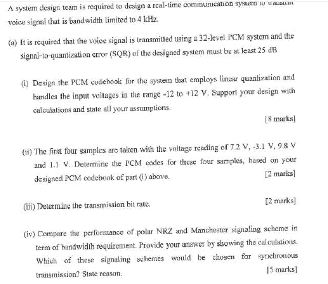 Solved A system design team is required to design a | Chegg.com