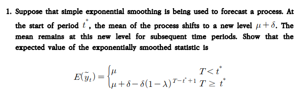 Solved 1. Suppose that simple exponential smoothing is being | Chegg.com