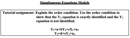 Simultaneous Equations Models Tutorial assignment: | Chegg.com