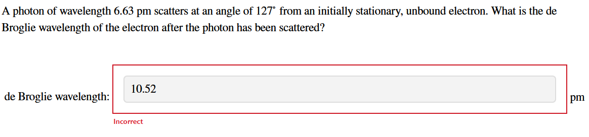 Solved A photon of wavelength 6.63pm scatters at an angle of | Chegg.com