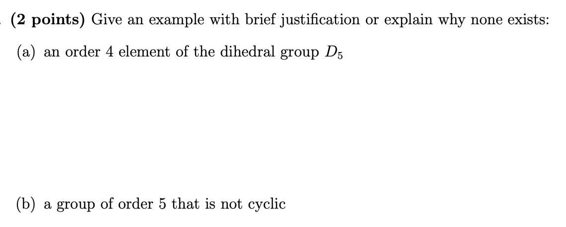 Solved (2 points) Give an example with brief justification | Chegg.com