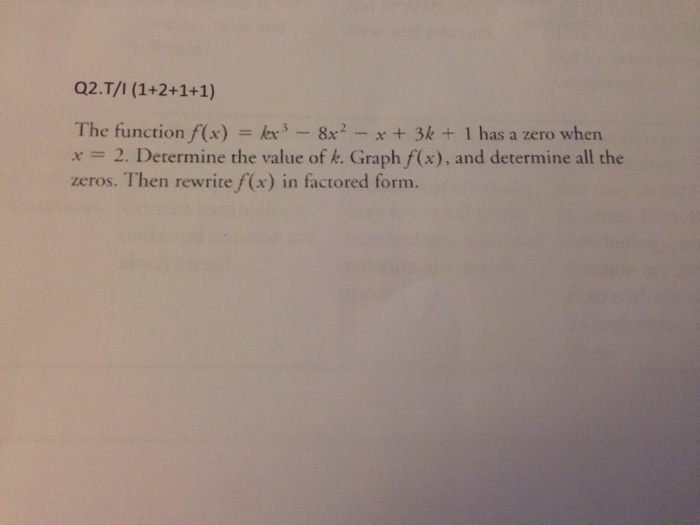 Solved The function/(x) = er 3-8x2-x + 3k + 1 has a zero | Chegg.com