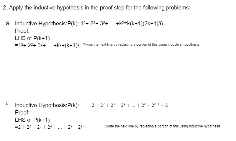 Solved 1. Write the Hypotheses P(k) and P(k+1) for each of | Chegg.com