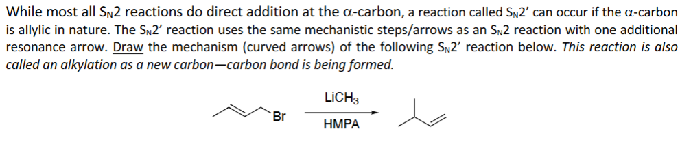 Solved by an EXPERT While most all SN2 ﻿reactions do ﻿direct addition ...