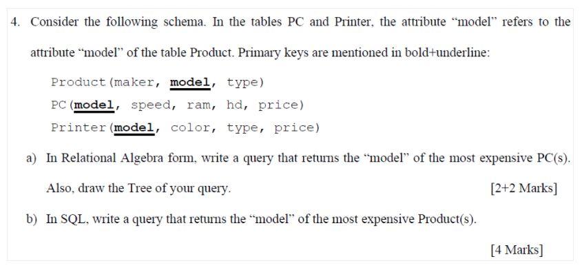 Solved 4. Consider the following schema. In the tables PC | Chegg.com