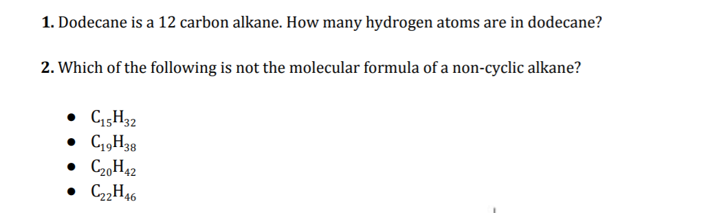 Solved 1. Dodecane is a 12 carbon alkane. How many hydrogen | Chegg.com