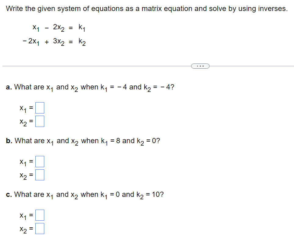 Solved Write the given system of equations as a matrix | Chegg.com