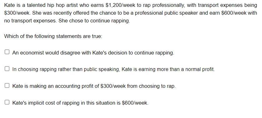 Solved Kate is a talented hip hop artist who earns $1,200 | Chegg.com