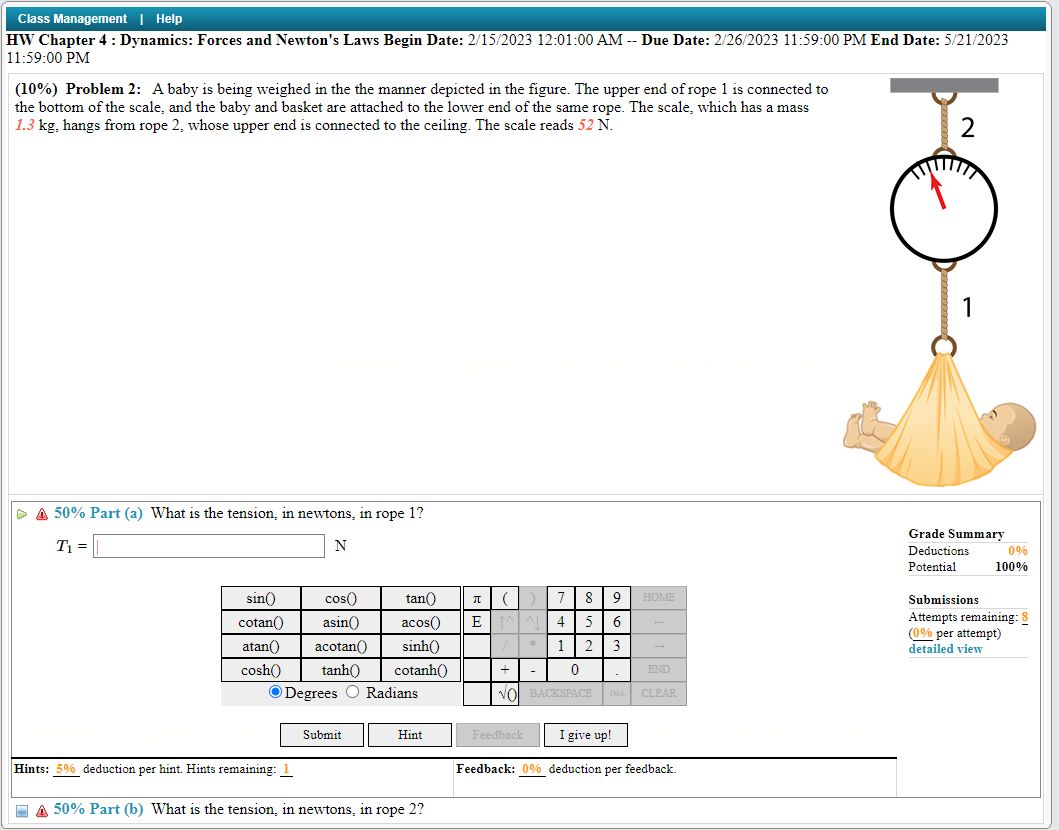 Solved (10\%) Problem 2: A baby is being weighed in the the | Chegg.com