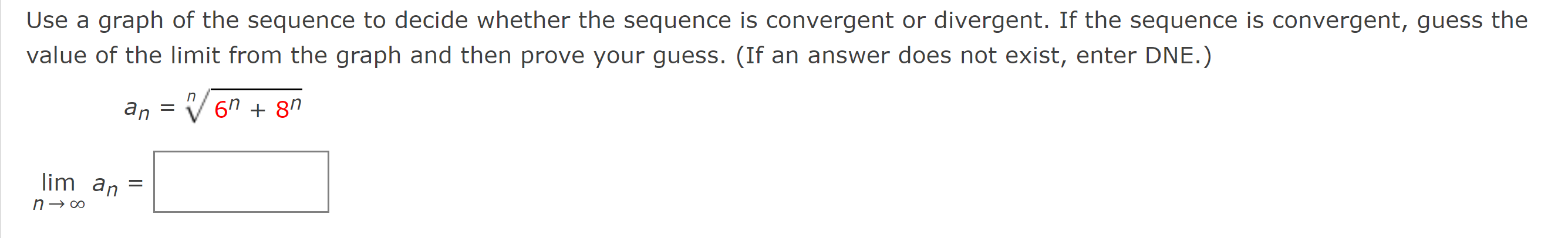 Solved Use a graph of the sequence to decide whether the | Chegg.com