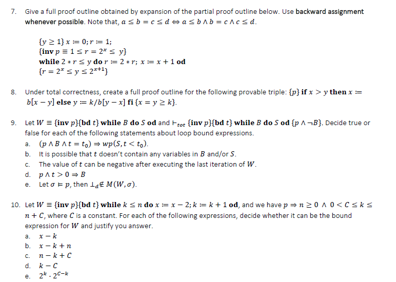 Solved 7. Give a full proof outline obtained by expansion of | Chegg.com