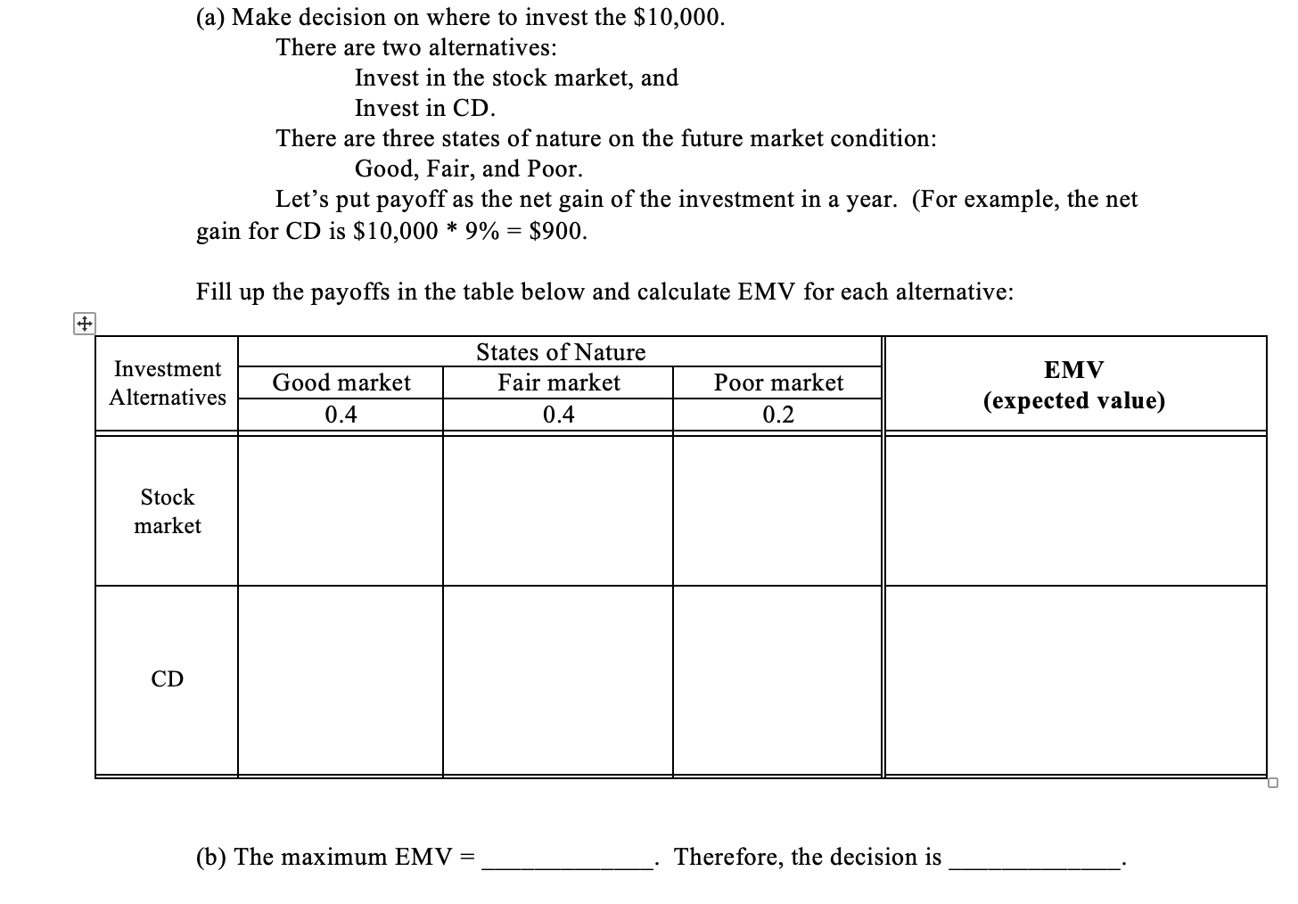 Fill up the payoffs in the table below and calculate | Chegg.com