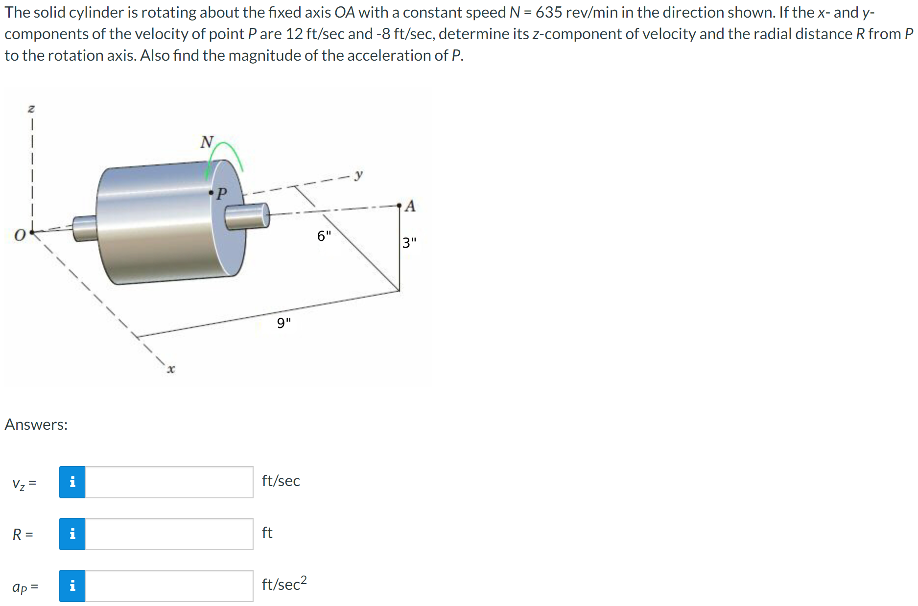 Solved The solid cylinder is ﻿rotating about the fixed axis | Chegg.com
