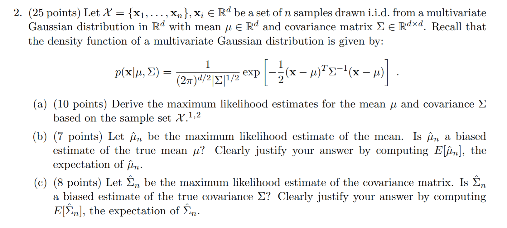 Solved 2. (25 points) Let X = {x1, ..., Xn}, x; E Rd be a | Chegg.com