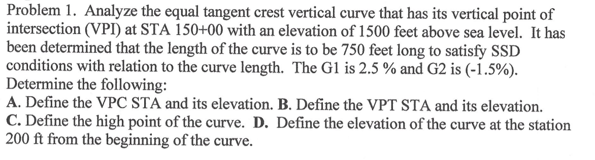 Solved Problem 1. Analyze the equal tangent crest vertical | Chegg.com