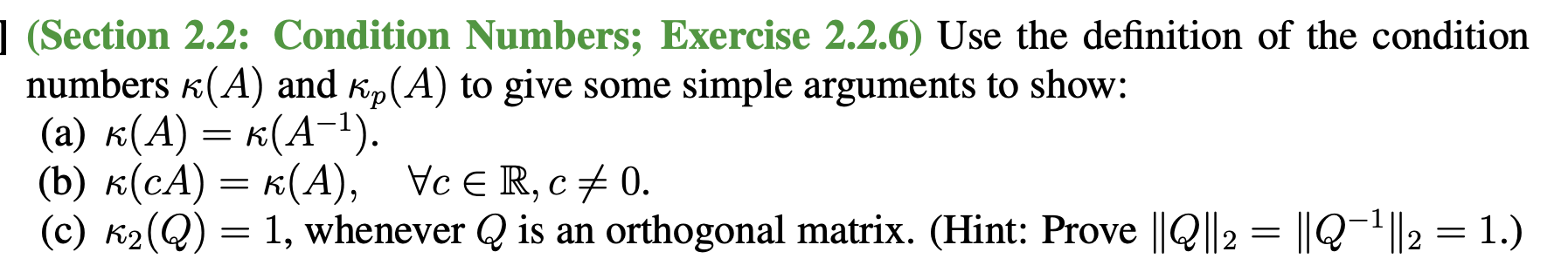 Solved (Section 2.2: Condition Numbers; Exercise 2.2.6 Use | Chegg.com