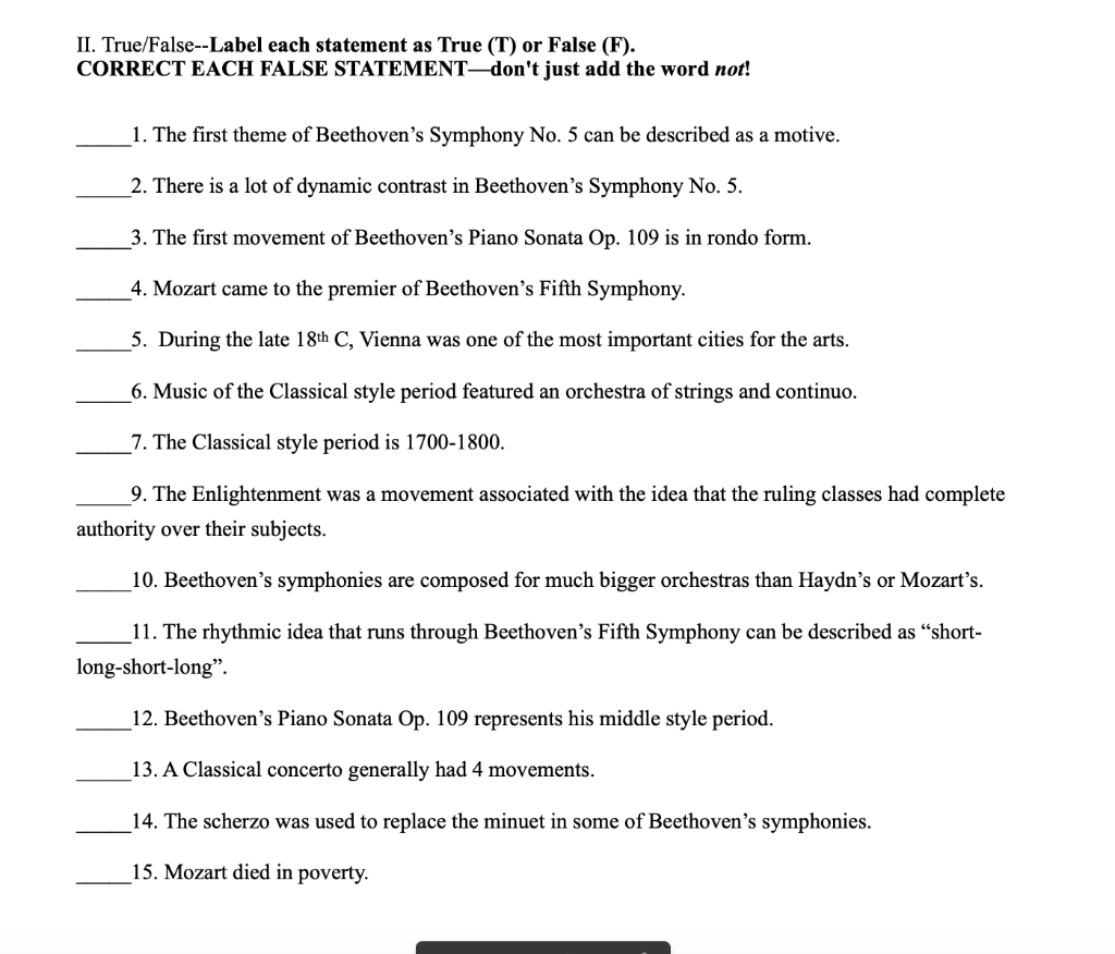 Solved II. True/False--Label each statement as True (T) or | Chegg.com