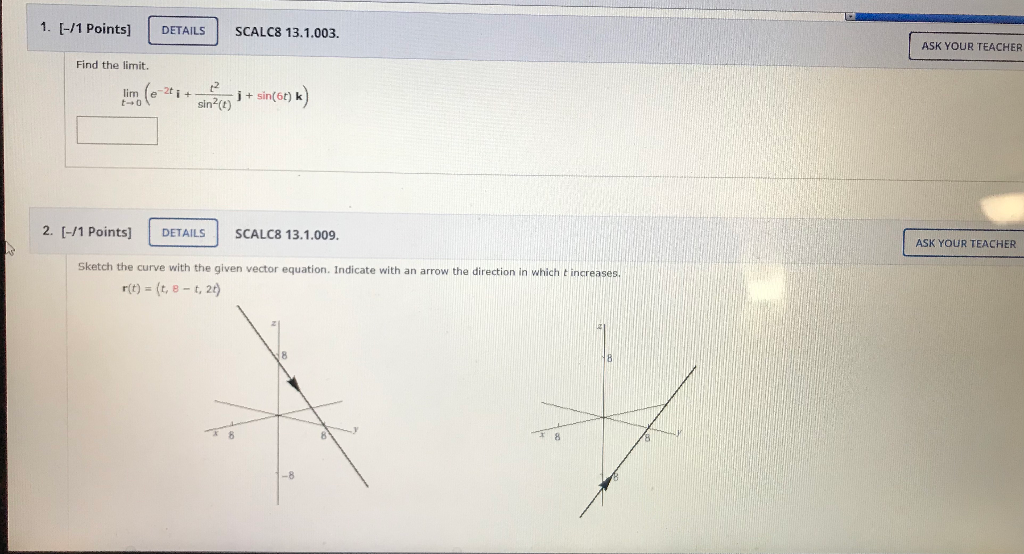 Solved 1. [-/1 Points] DETAILS SCALC8 13.1.003. ASK YOUR | Chegg.com