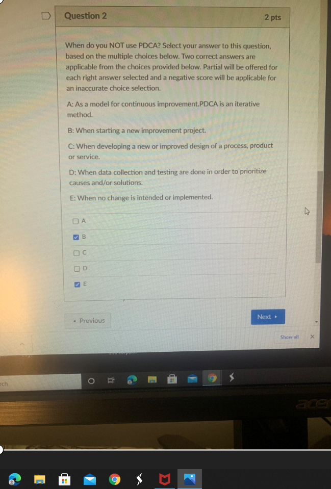Solved Question 2 2 pts When do you NOT use PDCA? Select | Chegg.com