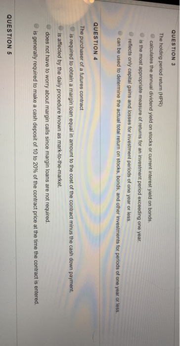 Solved QUESTION 3 The holding period returm (HPR) calculates | Chegg.com