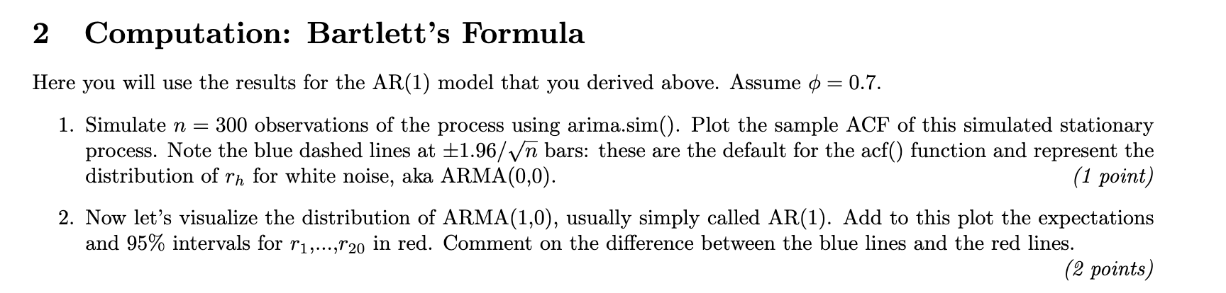 2 Computation: Bartlett's Formula Here you will use | Chegg.com