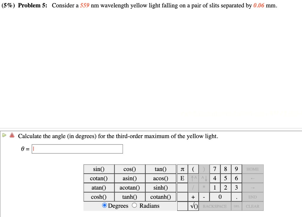 Solved (5%) Problem 5: Consider a 559 nm wavelength yellow | Chegg.com